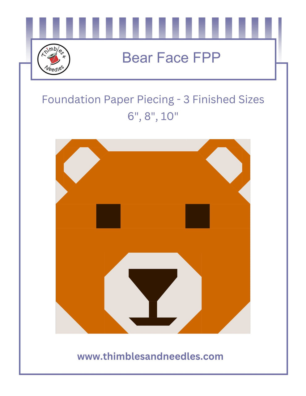 Bear Face Foundation Paper Piecing (FPP) Pattern – Thimbles and Needles