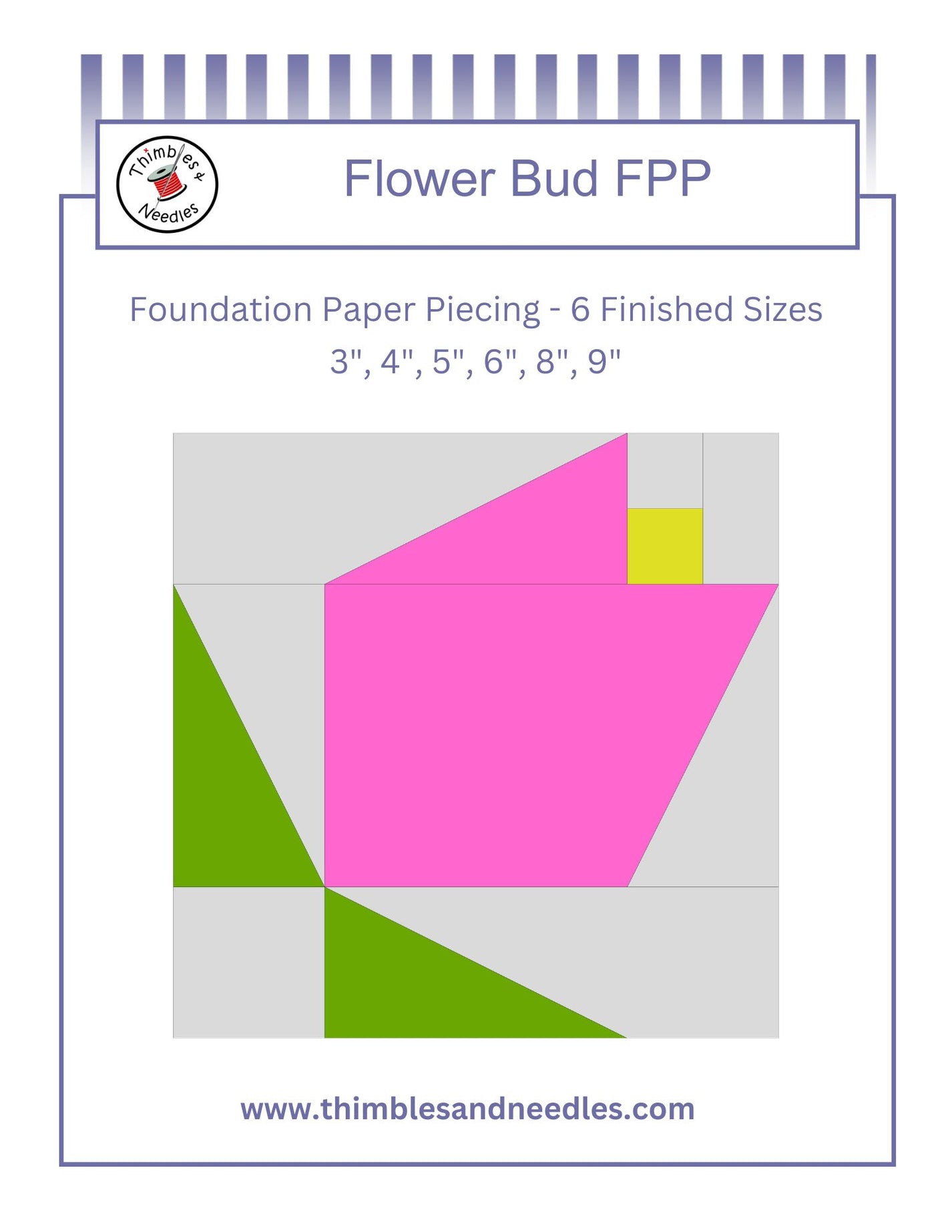Flower Bud Foundation Paper Piecing (FPP) Pattern – Thimbles and Needles