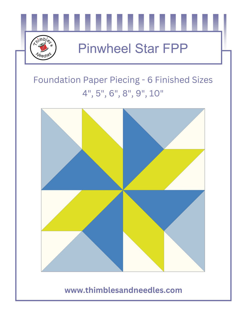 Pinwheel Star Foundation Paper Piecing (FPP) Pattern – Thimbles and Needles