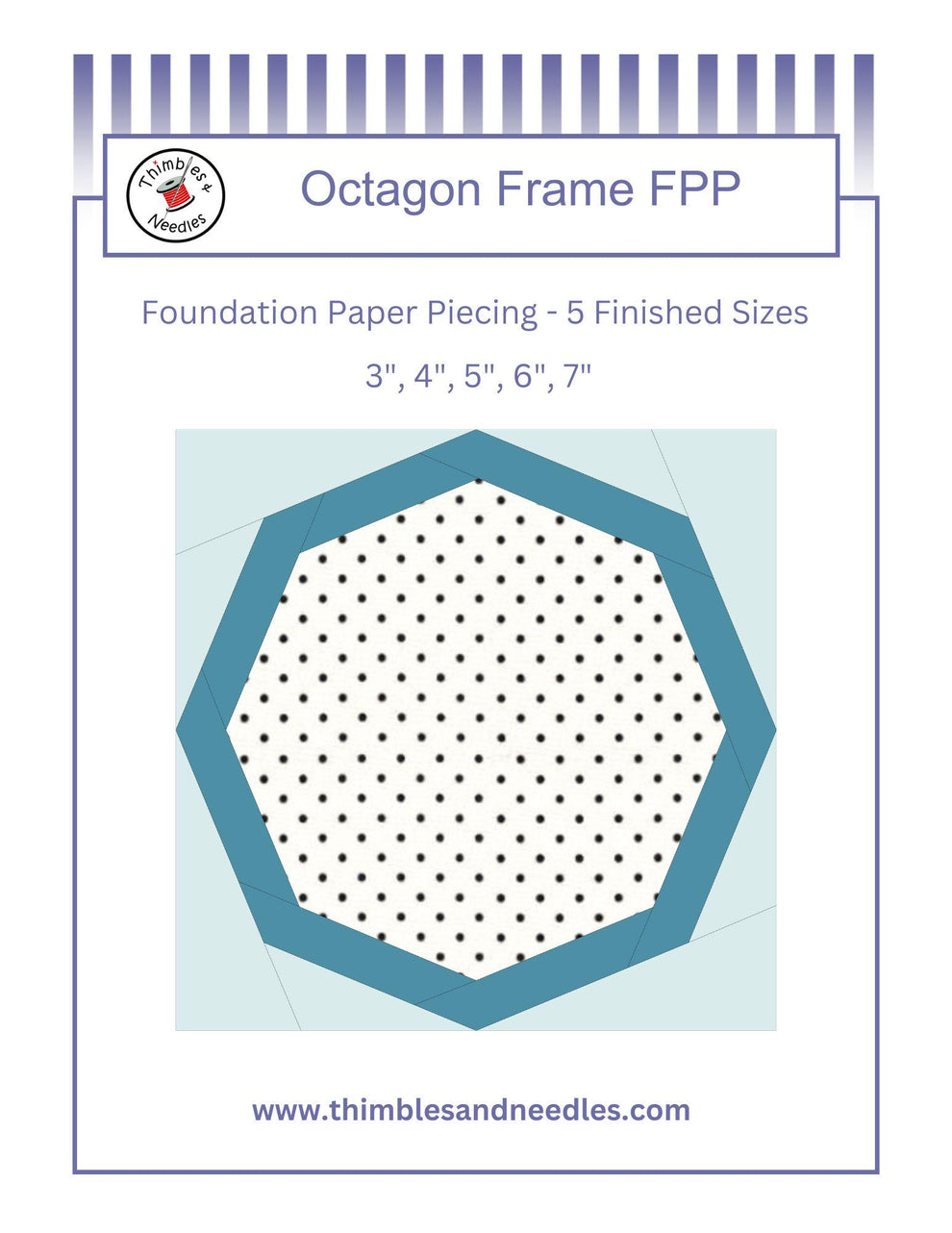 Octagon Frame Foundation Paper Piecing (FPP) Pattern – Thimbles and Needles